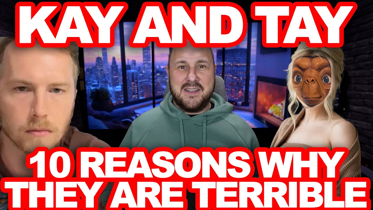 Top Ten Reasons kay & Tay Are The Wooooorst - YouTube