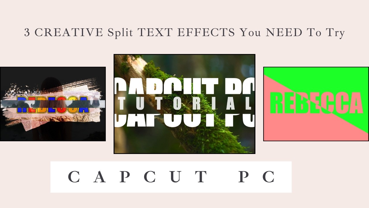 3 CREATIVE Split TEXT EFFECTS You NEED To Try in CapCut PC - YouTube