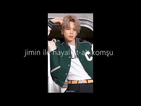 jimin ile hayal et - yeni komşu ( tek bölüm)