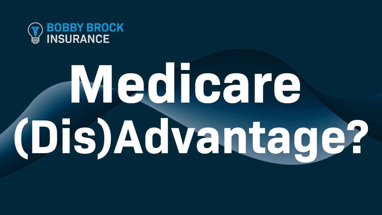Medicare Advantage? More Like Medicare Disadvantage - YouTube