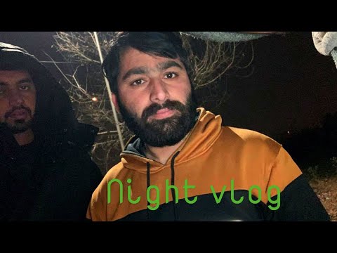night vlog | Islamabad Vlog | g11 | vlog with friends 🥰🥰 - YouTube