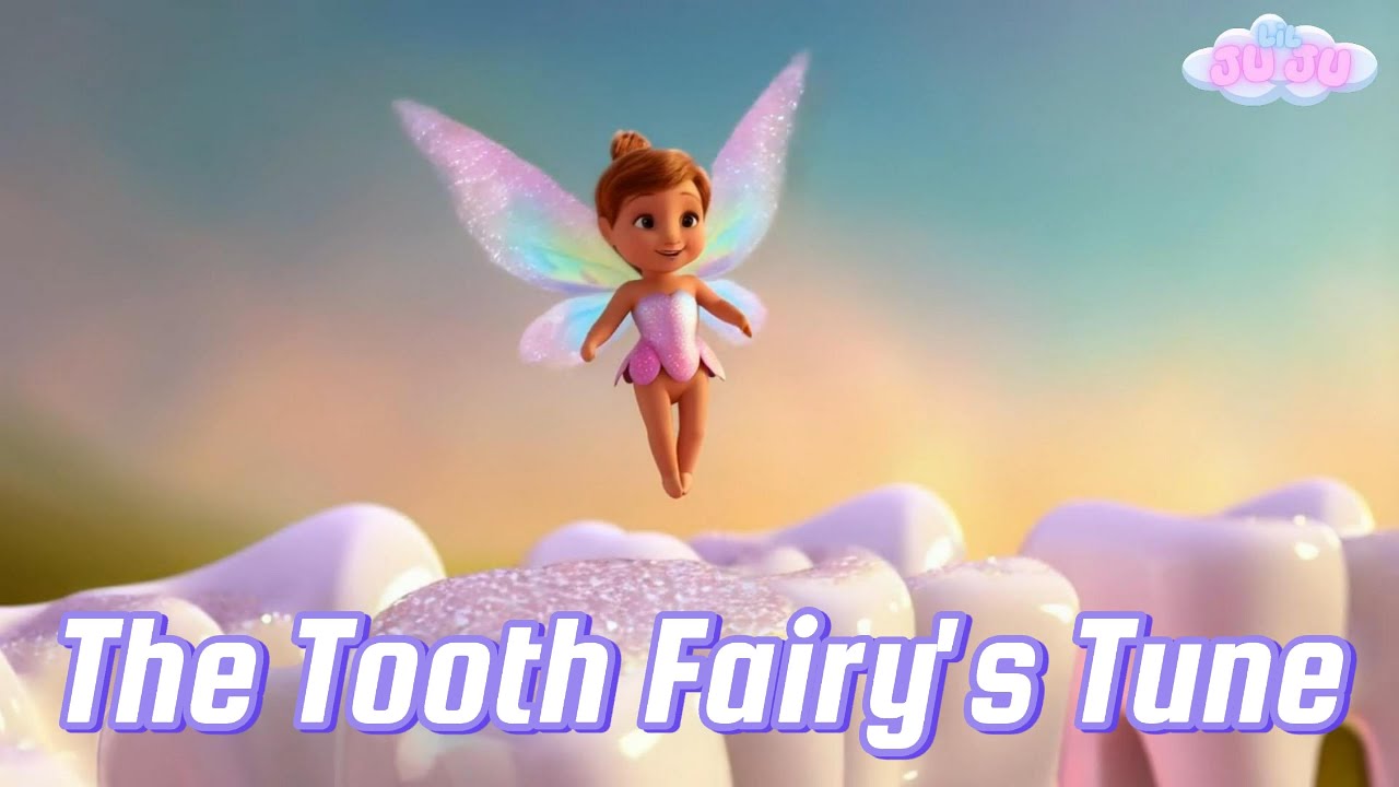 The Tooth Fairy’s Favorite Tune – Fun Kids Song About Brushing Teeth! 🦷 ...