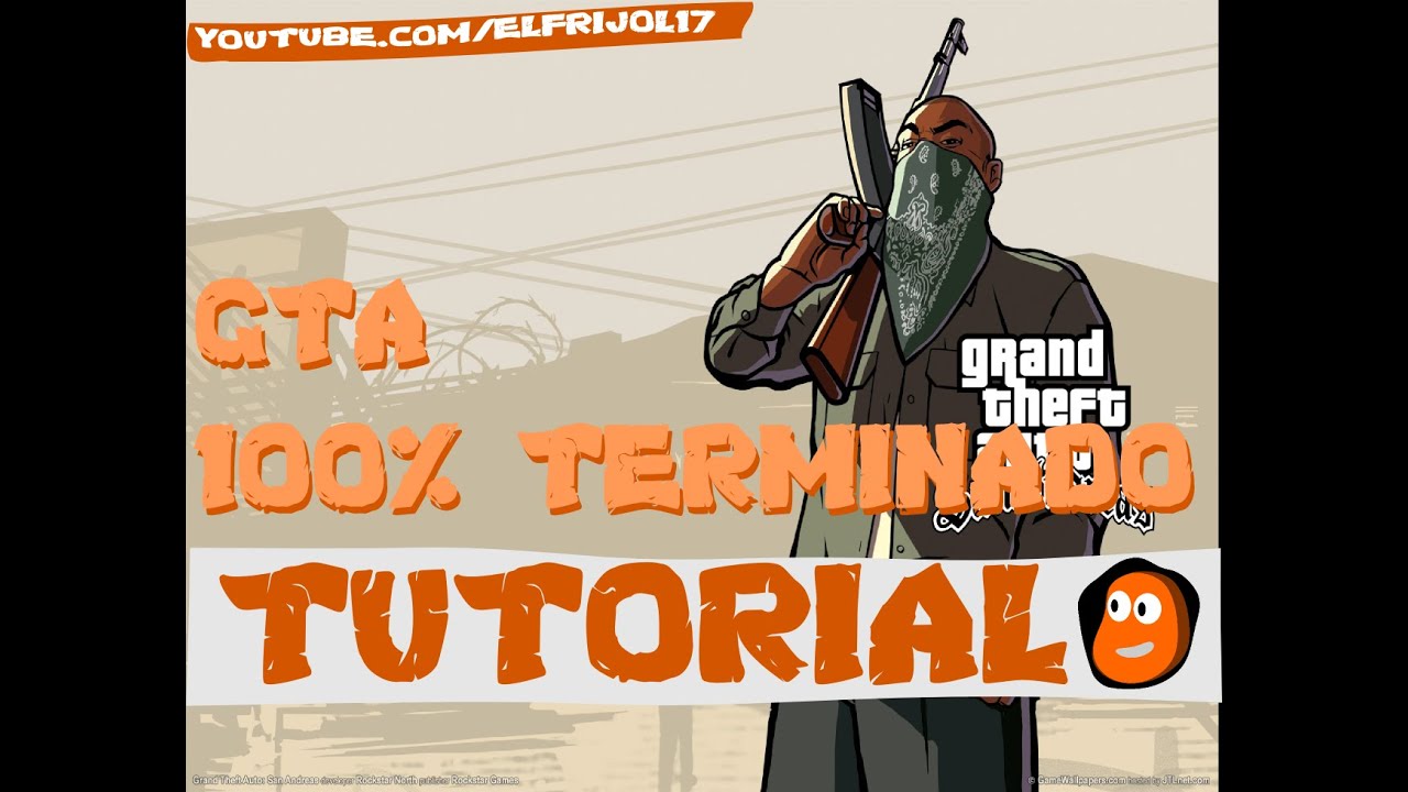 TODAS LAS MISIONES TERMINADAS Grand Theft Auto San Andreas - RIP ...