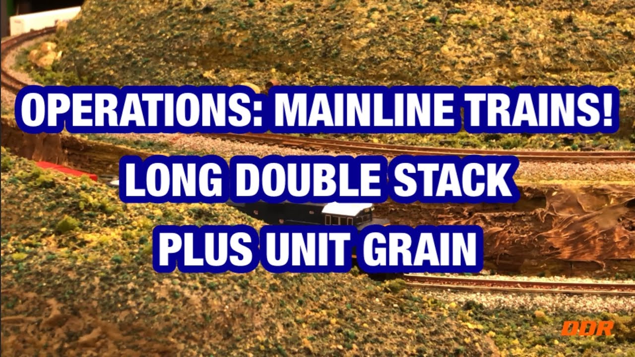 #858- OPERATIONS: MAINLINE TRAINS LONG DOUBLE STACK PLUS UNIT GRAIN N ...