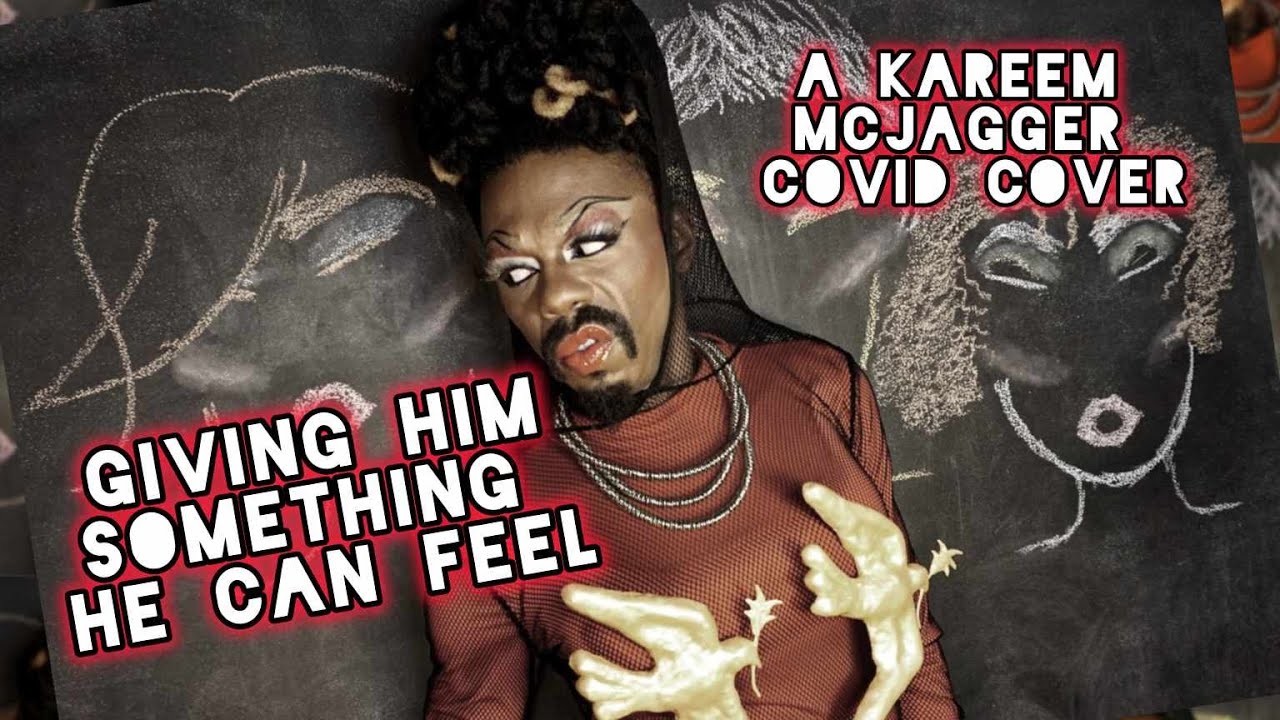Giving Him Something He Can Feel (Kareem McJagger cover) - YouTube