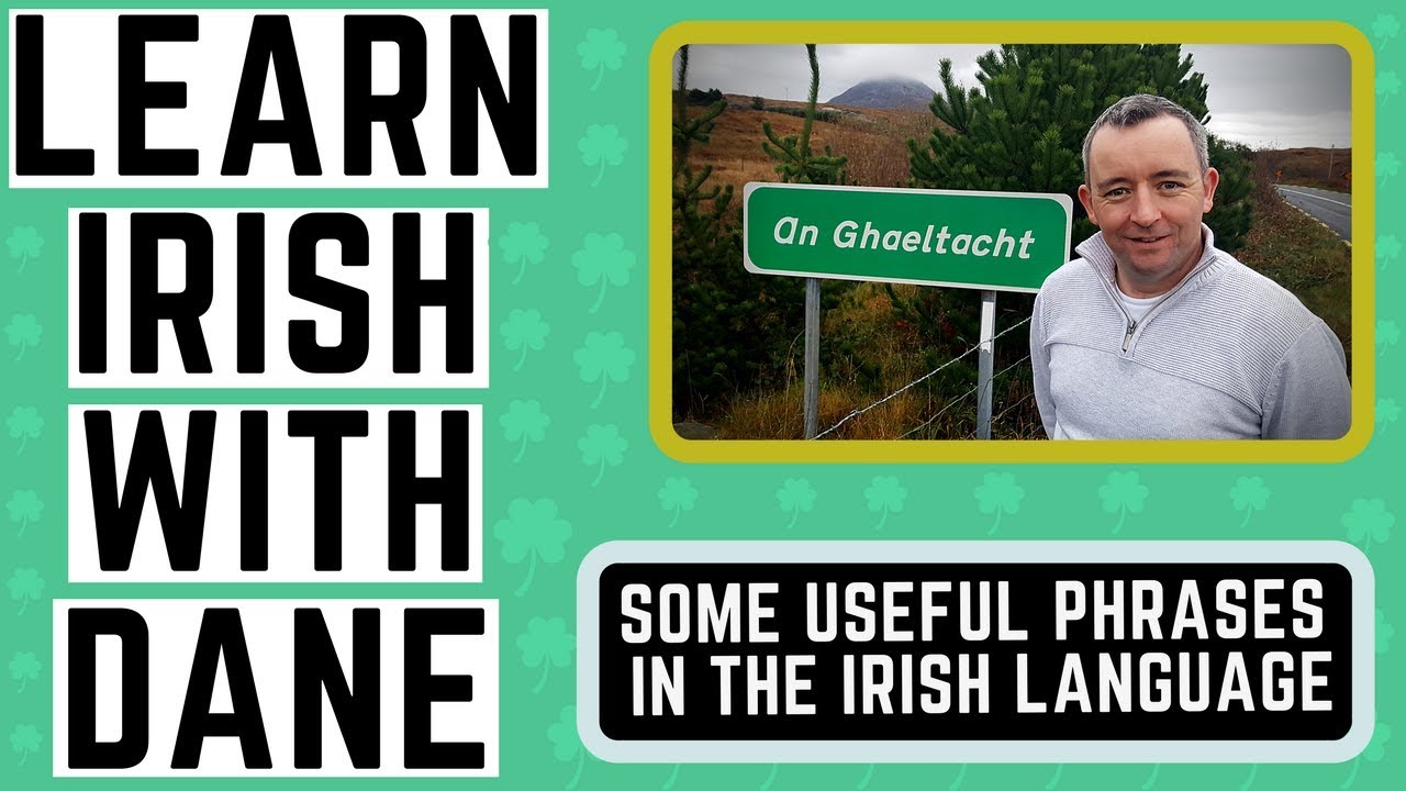 Learn Conversational Irish Phrases - YouTube