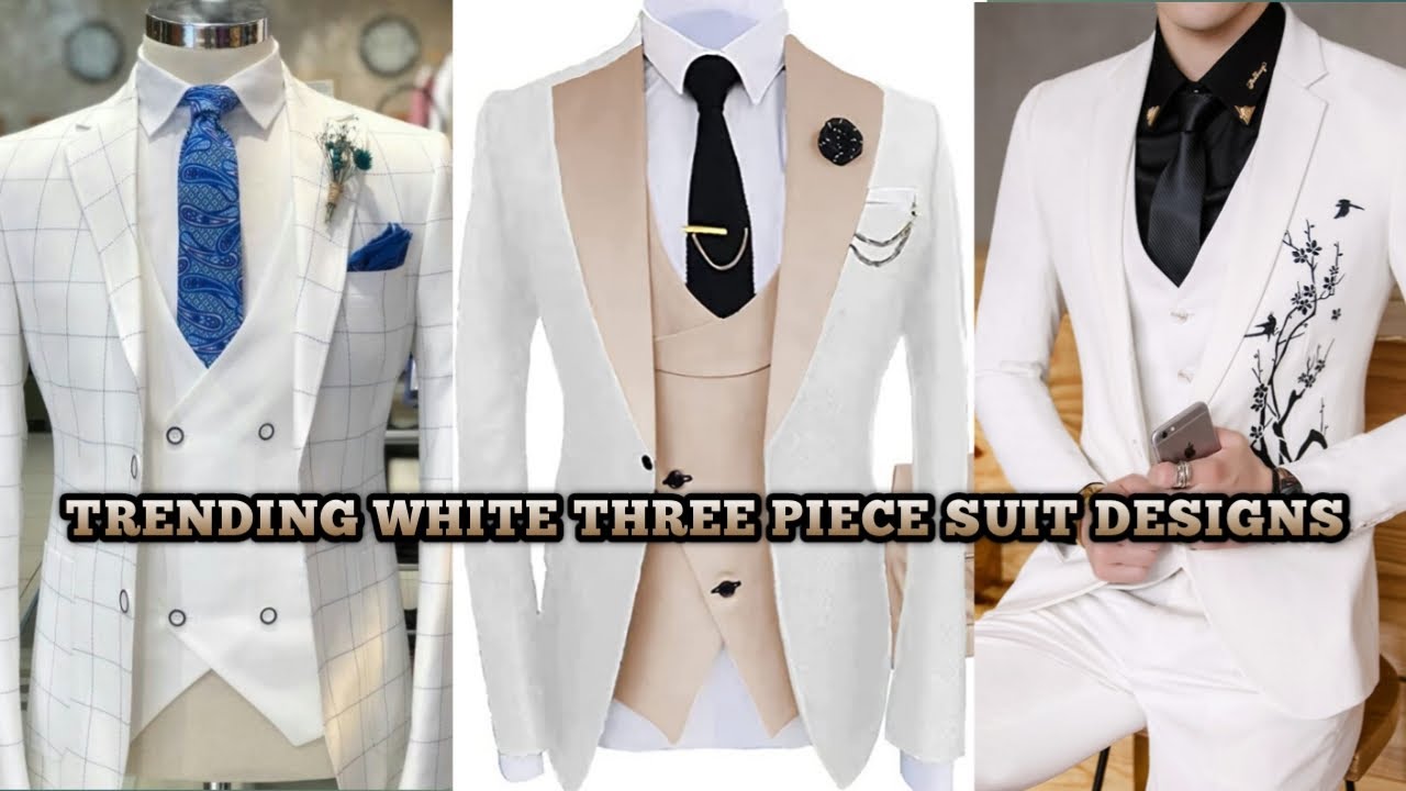 LATEST TRENDING WHITE THREE PIECE SUIT COLLECTION FOR MEN (AMAZING ...