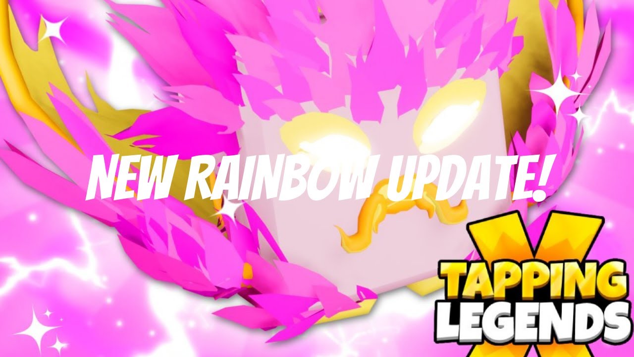 NEW RAINBOW UPDATE IN TAPPING LEGENDS X 😲 🎉 💎!!! - YouTube