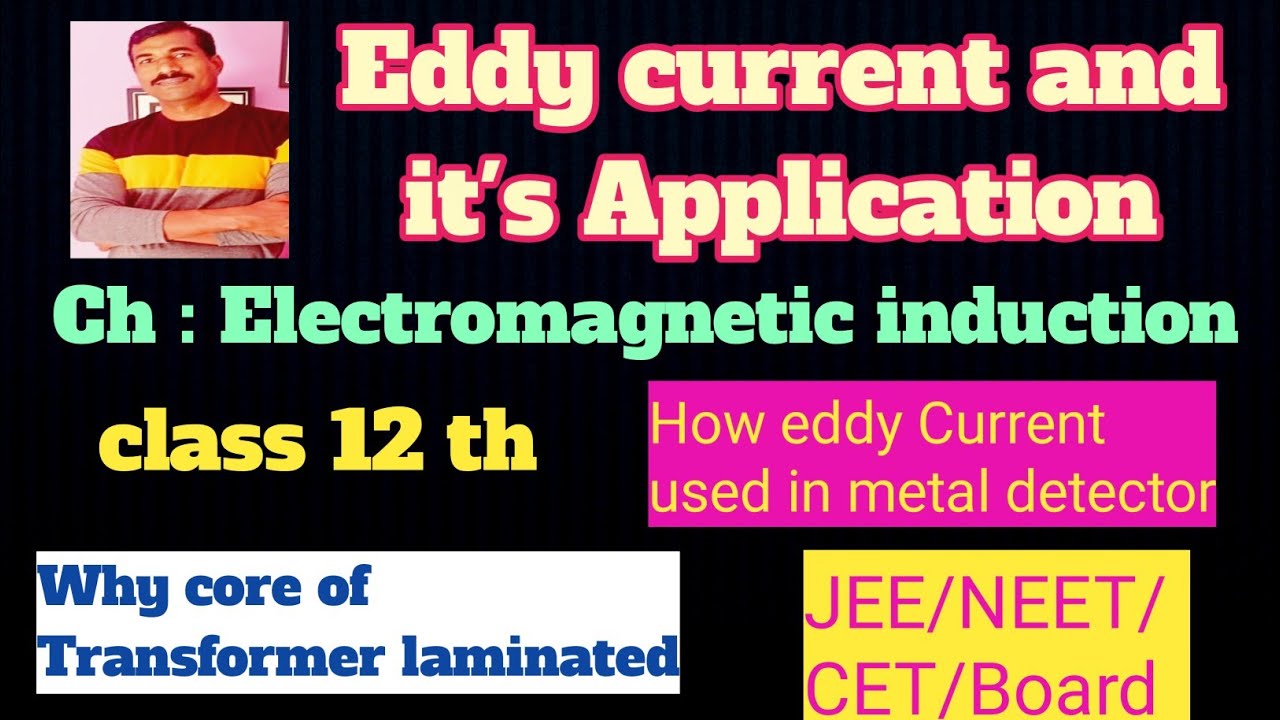 Eddy current class 12 physics|Eddy current and it's application class ...
