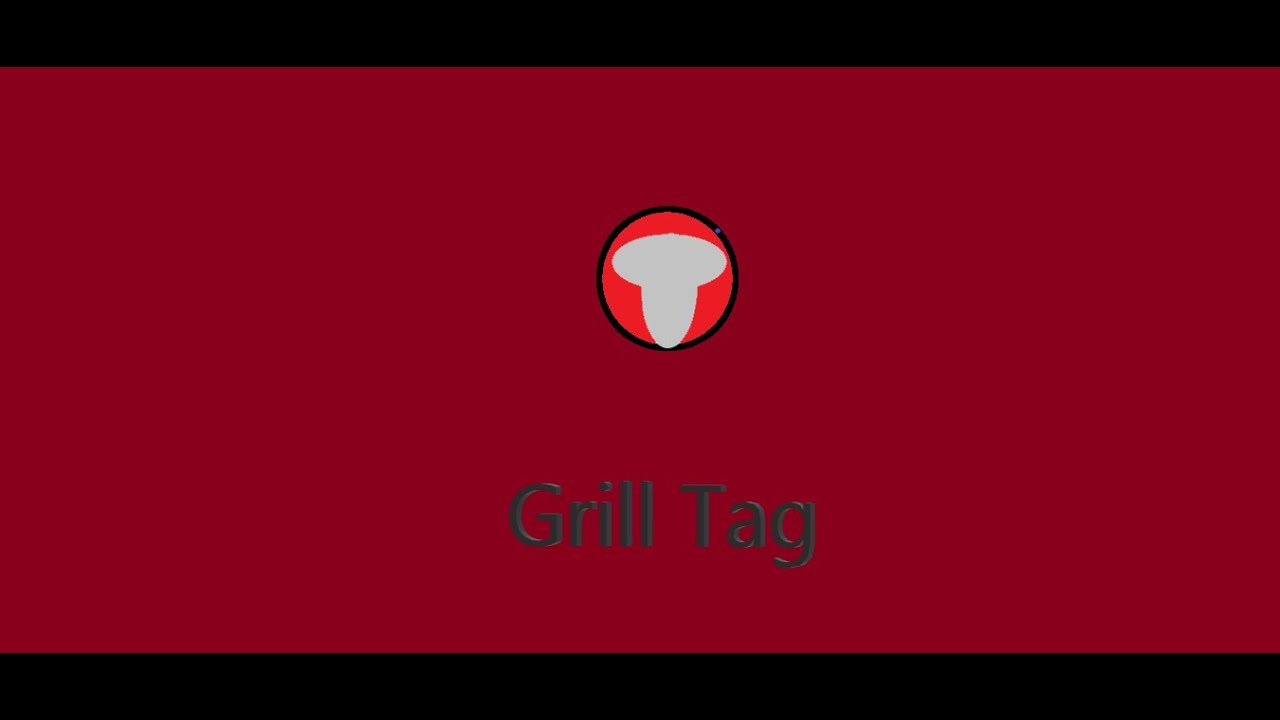 Grill Tag - YouTube