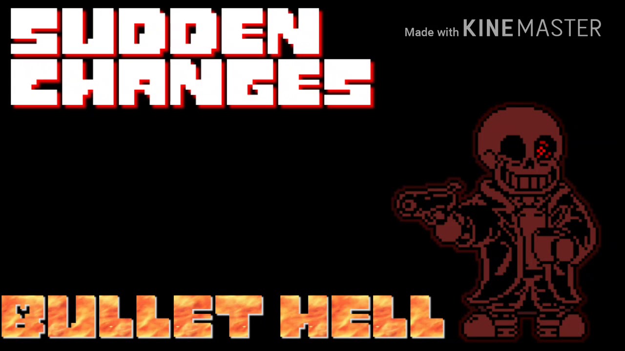 SUDDEN CHANGES - Bullet Hell ♡Drop0ff's Take♡ - YouTube
