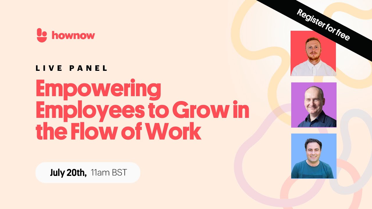 Webinar | Empowering Employees To Grow In The Flow Of Work - YouTube