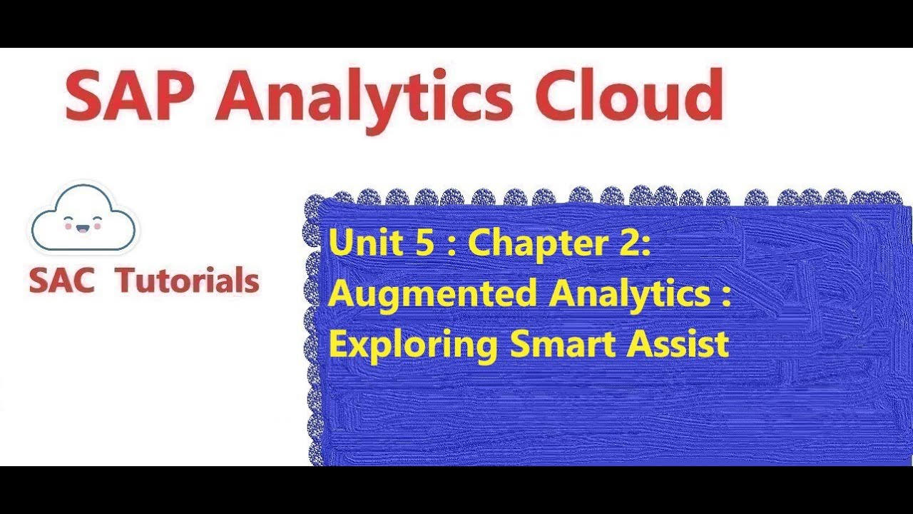 31. Exploring Smart Assist : Augmented Analytics in SAC ( SAP Analytics Cloud) - YouTube