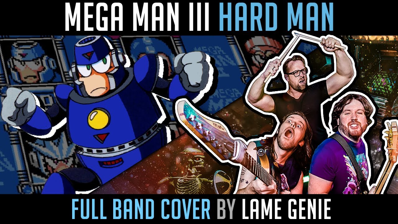 Mega Man III (Hardman) - Full Band Cover by Lame Genie - YouTube