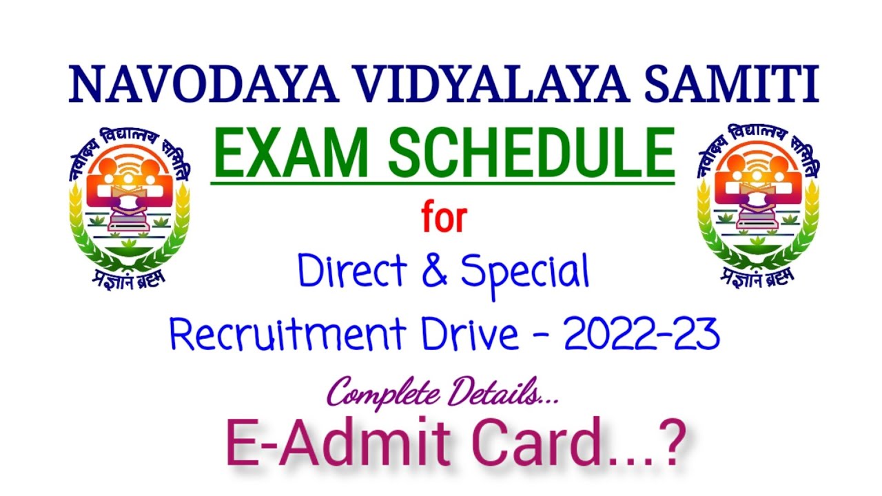 NVS Exam Schedule & E-Admit Card for Direct & Special Recruitment Drive ...