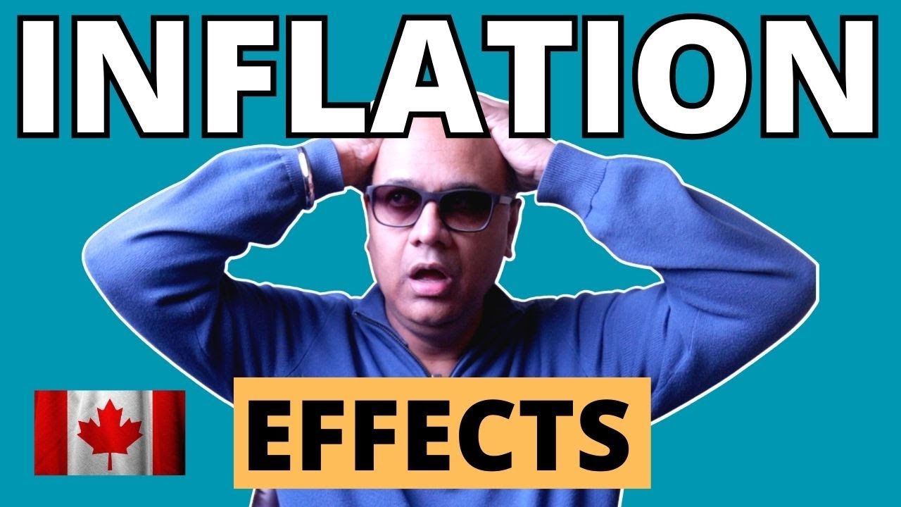 Effects of Inflation 🇨🇦 How to prepare for Inflation 😳 What you need to ...