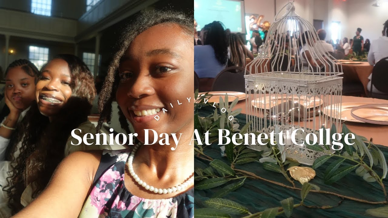 Senior Day Bennett College[HBCU Eddition] - YouTube