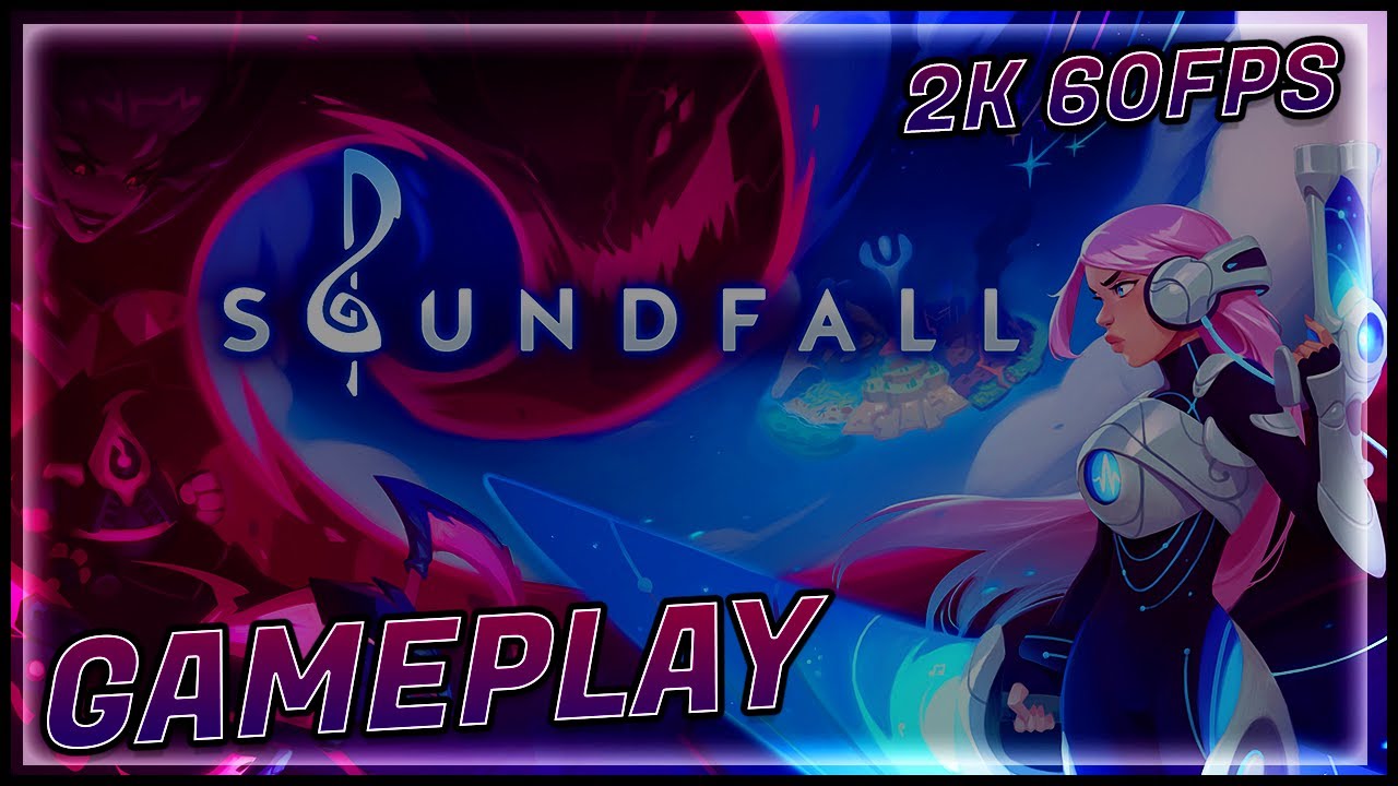Soundfall Gameplay [2K 60FPS PC] - No Commentary - YouTube