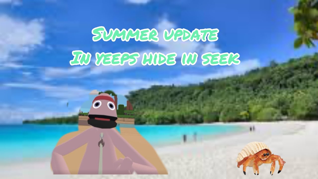 Ocean update in yeeps hind and seek - YouTube