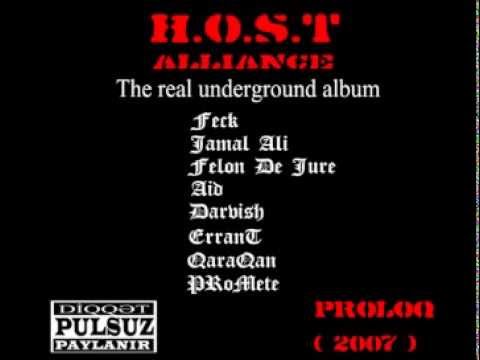 H O S T Alliance Qaraqan  -  Proza (Proloq ~2007)