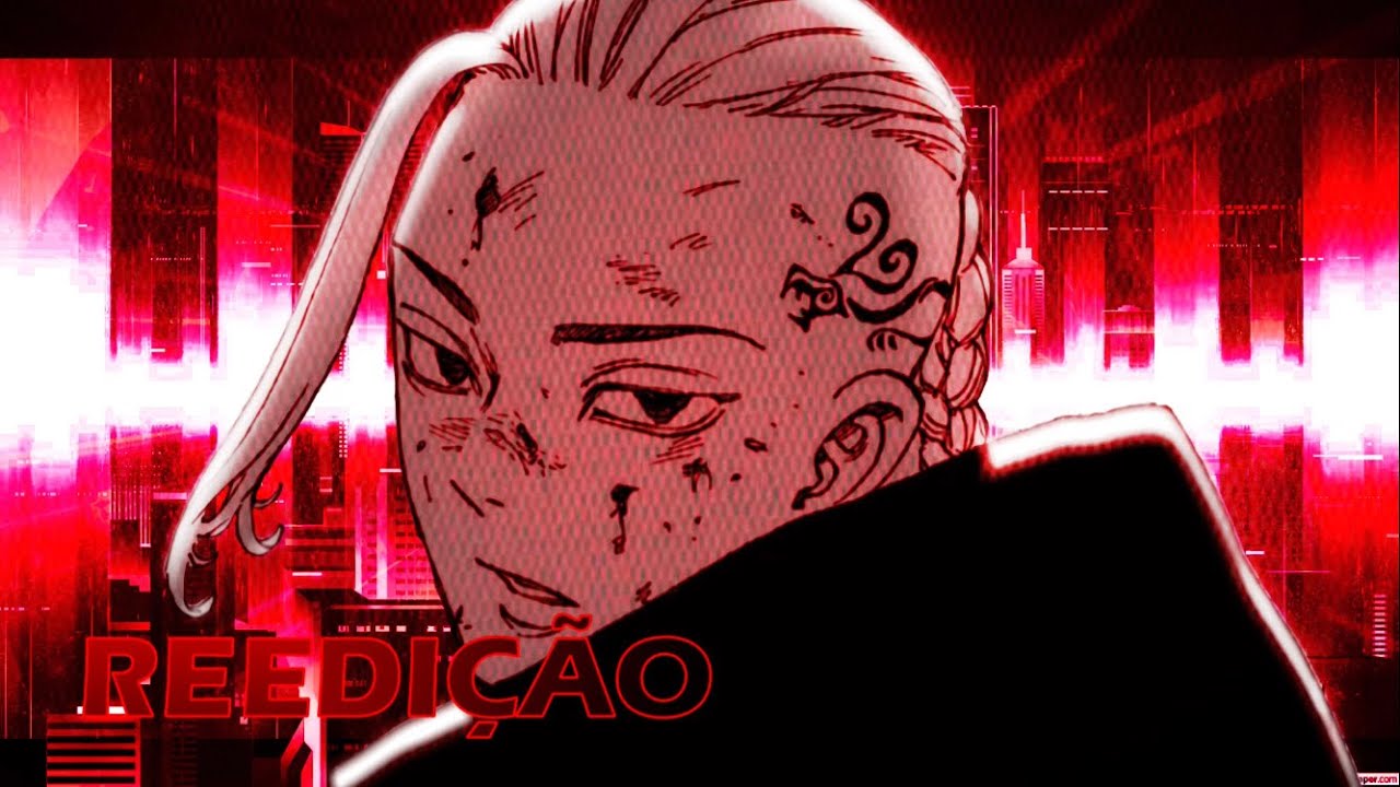 (Reedição) Breaking Down | Draken | Tokyo Revenge | Enygma - YouTube