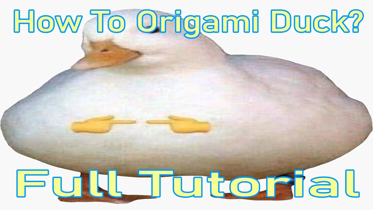 How To Make Origami Duck Full Tutorial - YouTube