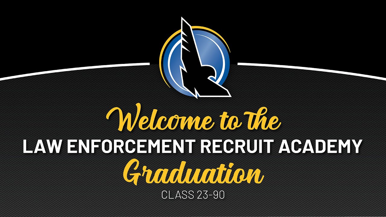 Law Enforcement Graduation - YouTube