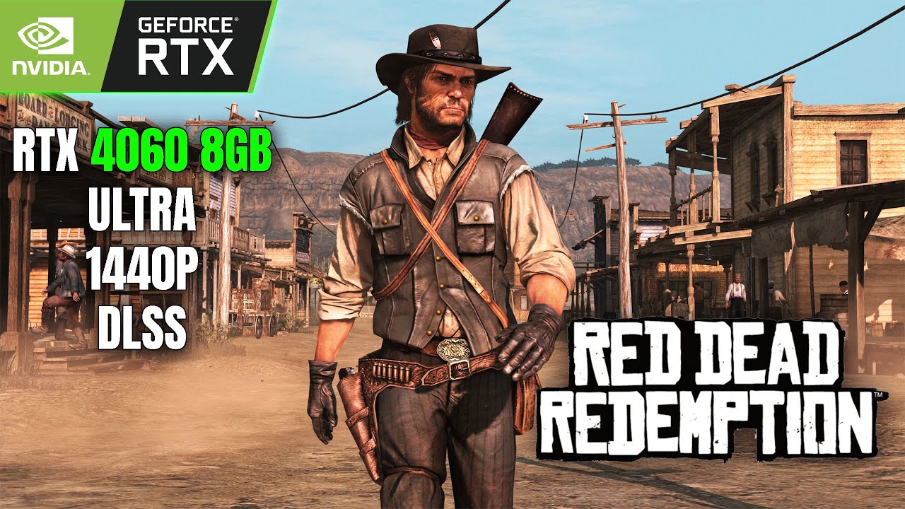 Red Dead Redemption 1 PC Gameplay | RTX 4060 8GB + i7 12700KF | Ultra ...