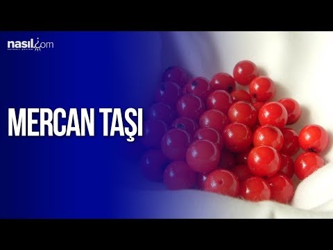 Mercan taşının özellikleri ve faydaları