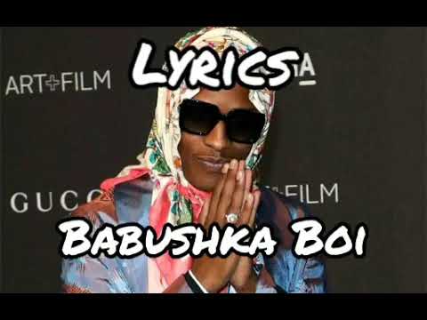 A$AP Rocky - Babushka Boy (Lyrics) - YouTube