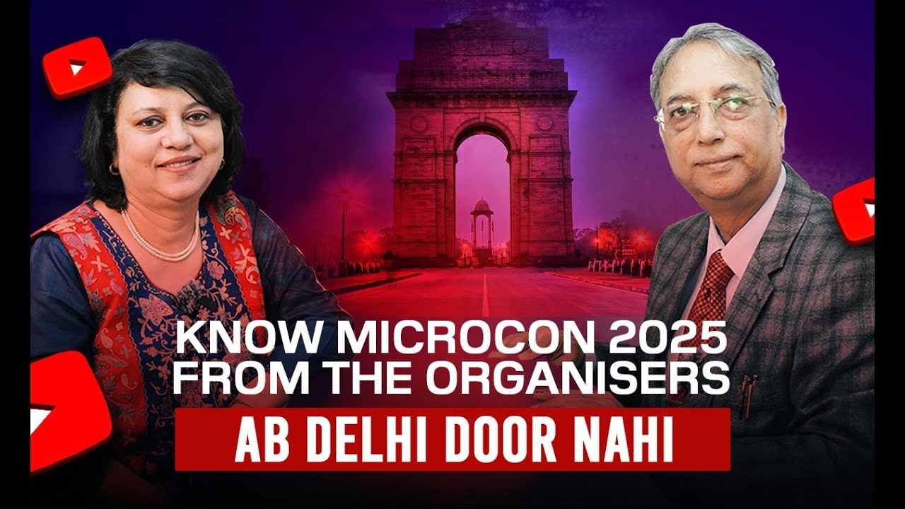 KNOW MICROCON 2025 - AB DELHI DOOR NAHI - YouTube