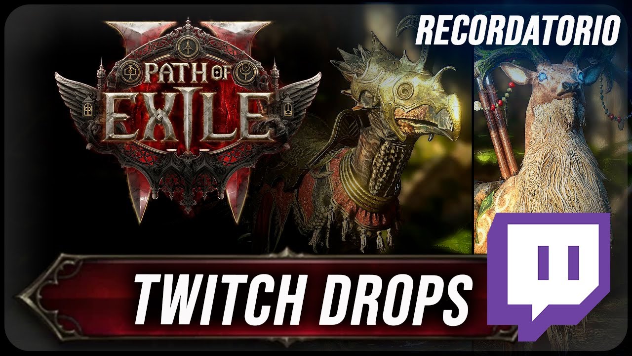 [POE2] RECOMPENSAS DE TWITCH DROPS EN PATH OF EXILE 2: DAWN OF THE HUNT ...