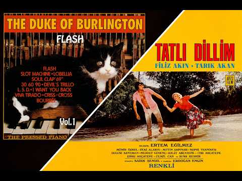 Tatlı Dillim (1972)  | The Duke of Burlington - Flash (1970)