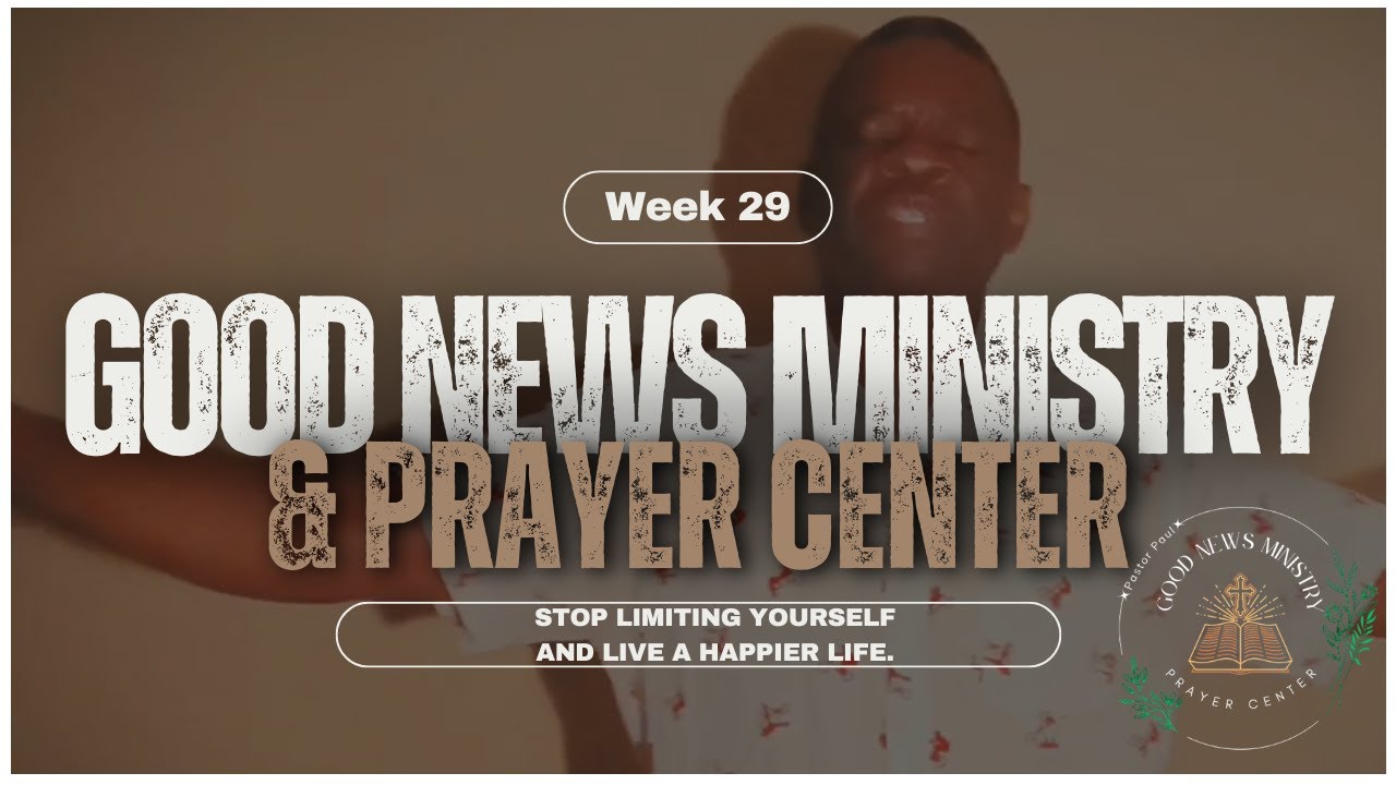 Stop Limiting Yourself And Live A Happier Life || GNMPC with Pastor ...