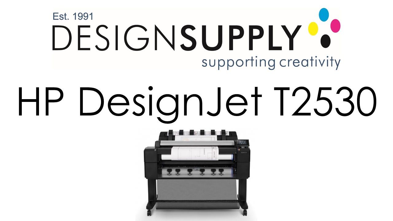 HP Designjet T2530 - Design Supply - YouTube