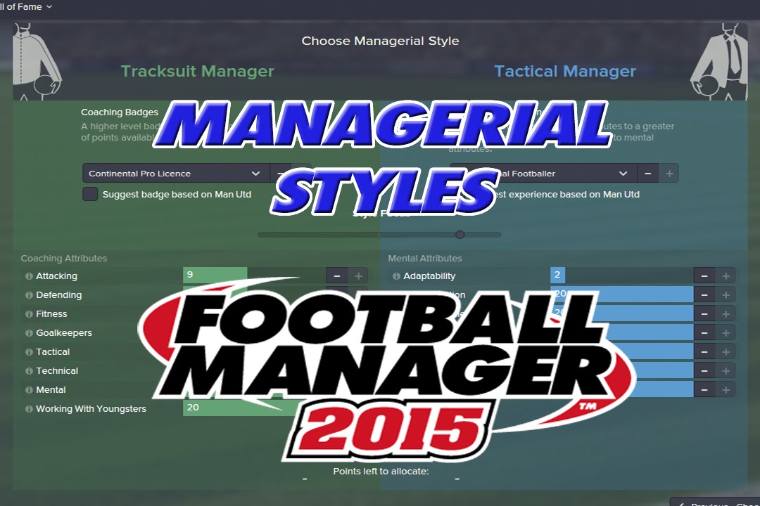 Football Manager 2015 | Managerial Styles - YouTube