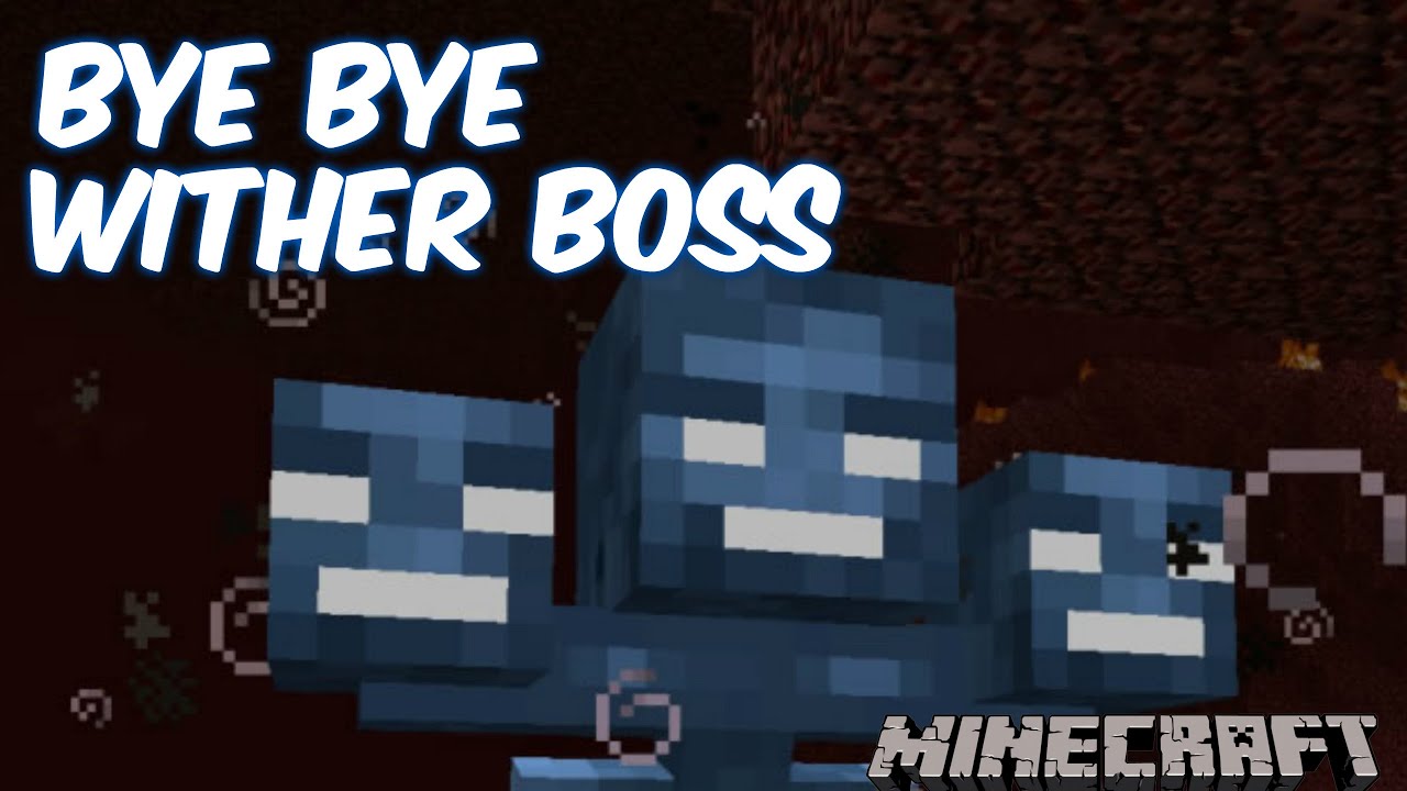 Minecraft Survival - BYE BYE WITHER BOSS (FOI TENSOOO) - YouTube
