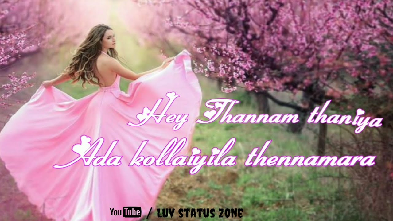 Thanna thaniya kollayilla thenna maram lyrical Video song || By Love ...