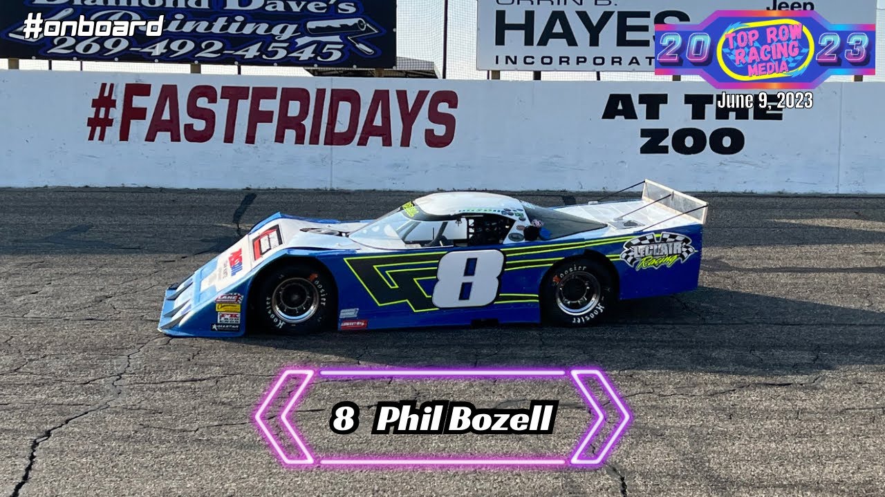 June 9, 2023 | Phil Bozell In-Car Camera | Outlaw Late Model ...