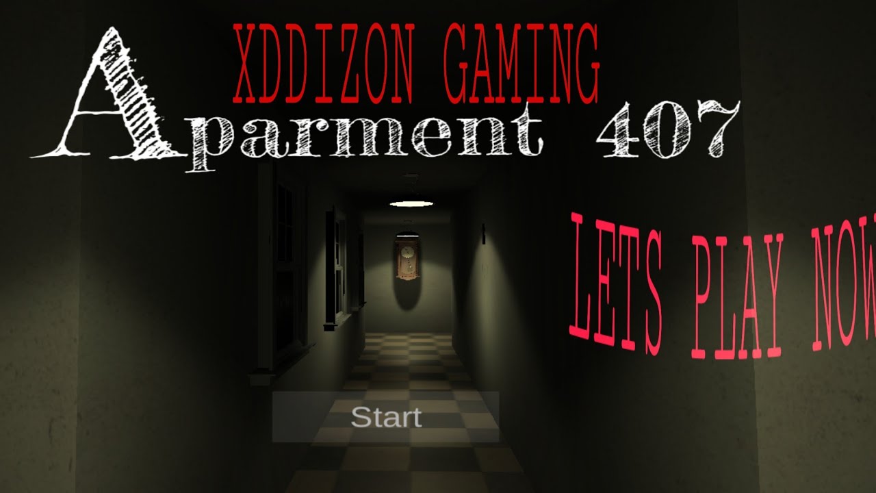 APARTMENT 407 GAMEPLAY ANDROID - YouTube