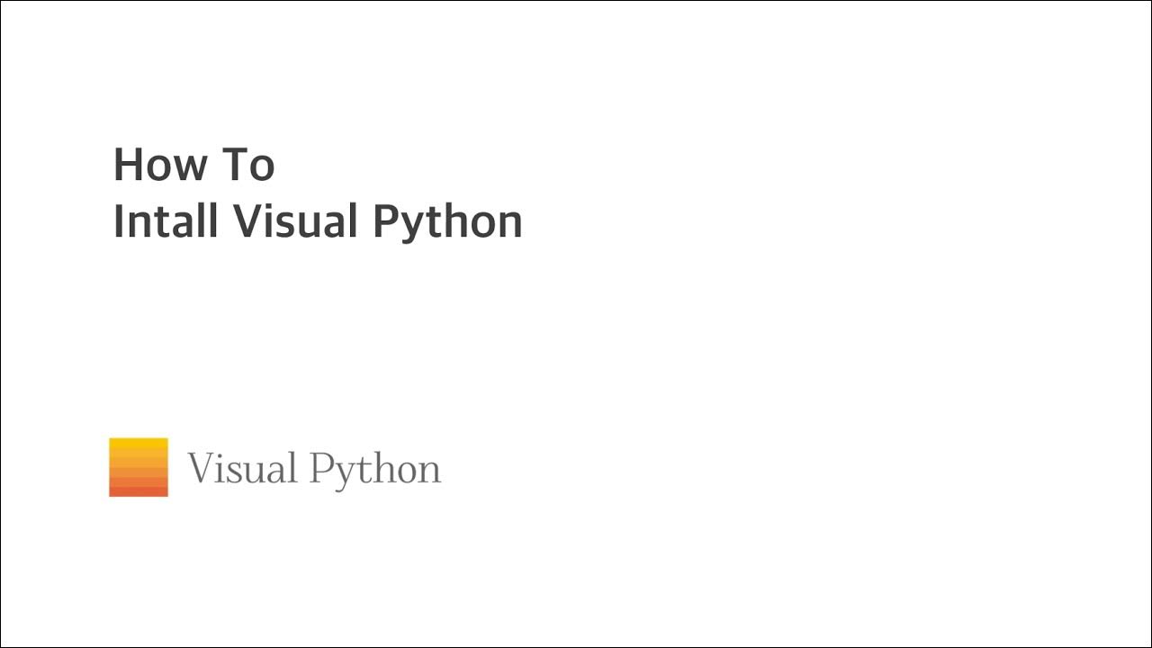 [Visual Python Tutorial] #01. How to Install Visual Python - YouTube
