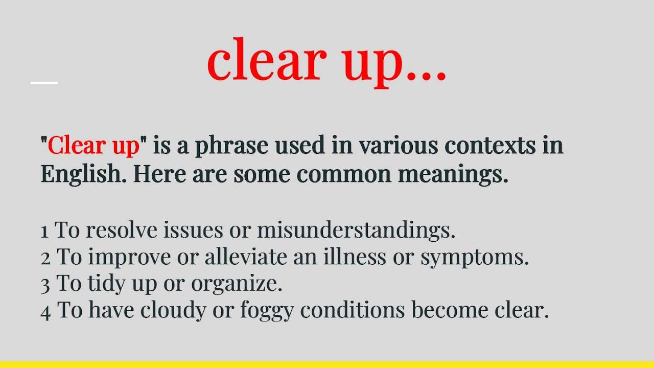 clear up... - YouTube