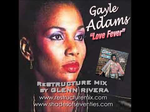 REISSUE: "Love Fever" - Glenn Rivera ReStructure Mix - Gayle Adams - YouTube