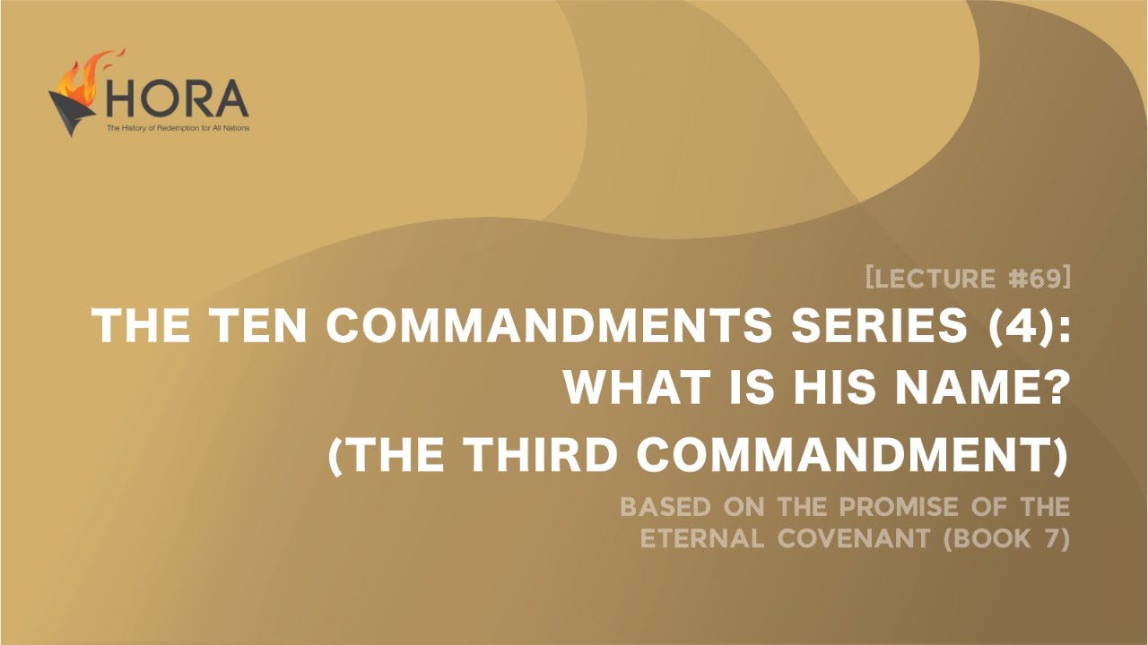 HORA120 Lecture 69: The Ten Commandments Series (4) - YouTube