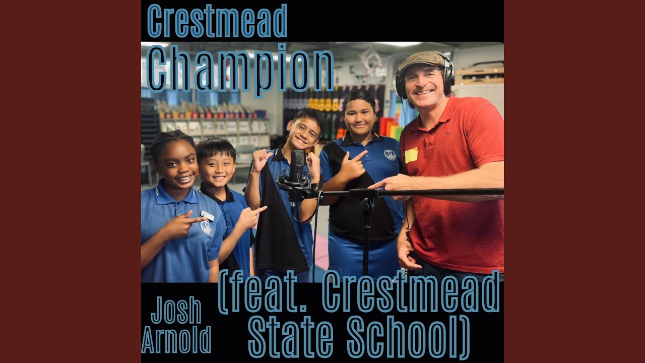 Crestmead Champion (feat. Crestmead State School) - YouTube