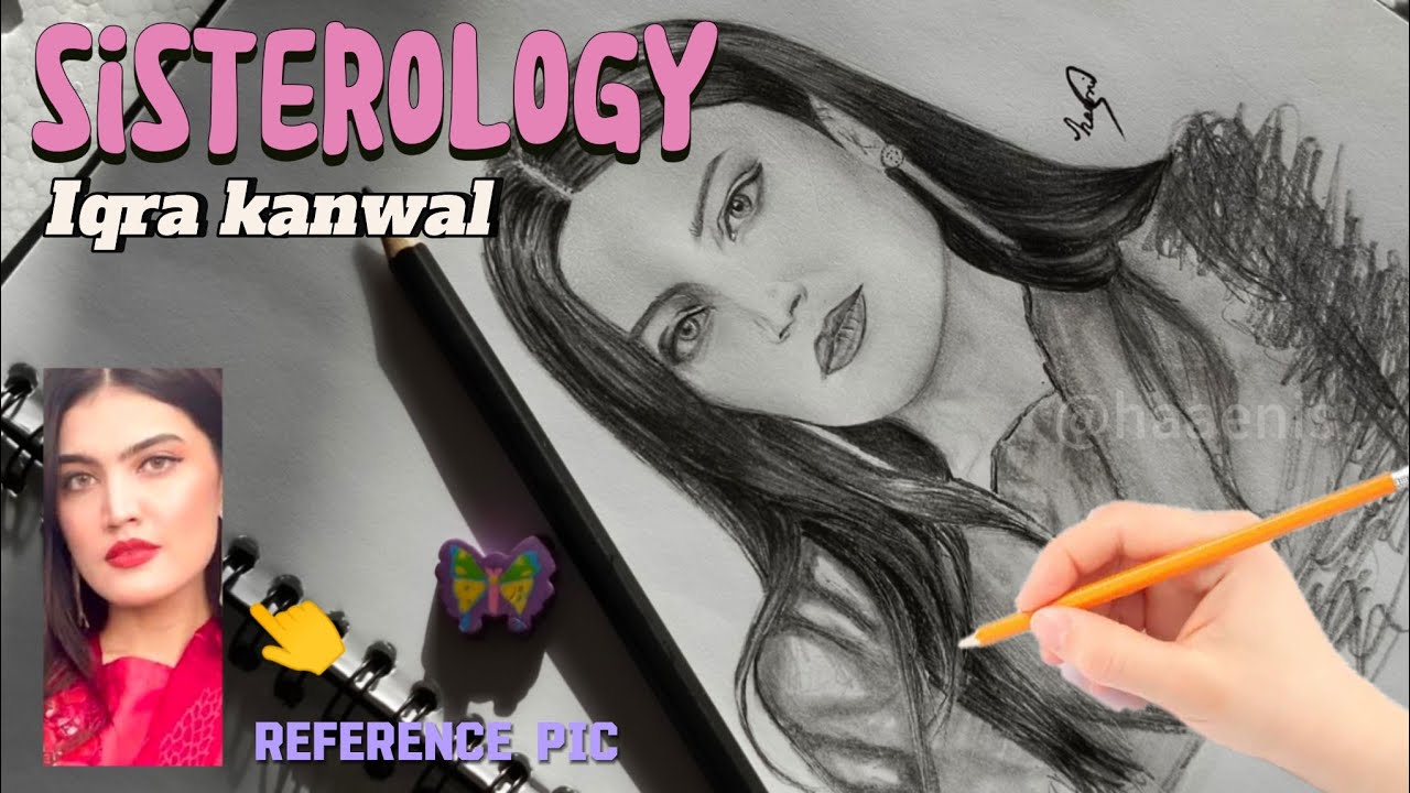 IQRA KANWAL 🌸 SISTROLOGY | REALISTIC PORTRAIT DRAWING 🏻| (Day1/60 ...