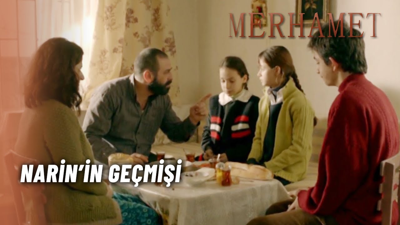 Narin ve Aile Geçmişi! - Merhamet Özel Klip - YouTube