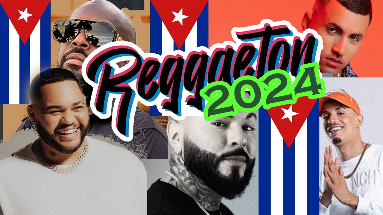Reggaeton Cubano 2024 - YouTube