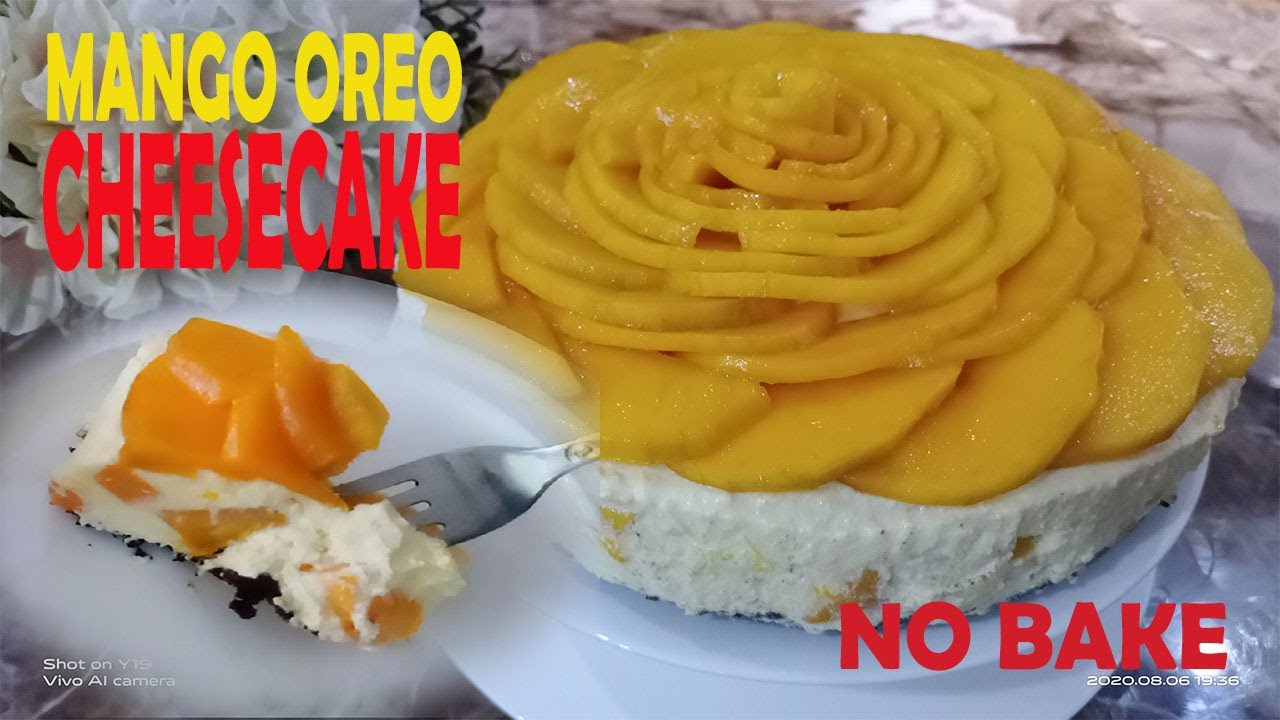 RESEP MANGO OREO CHEESECAKE NO BAKE - YouTube