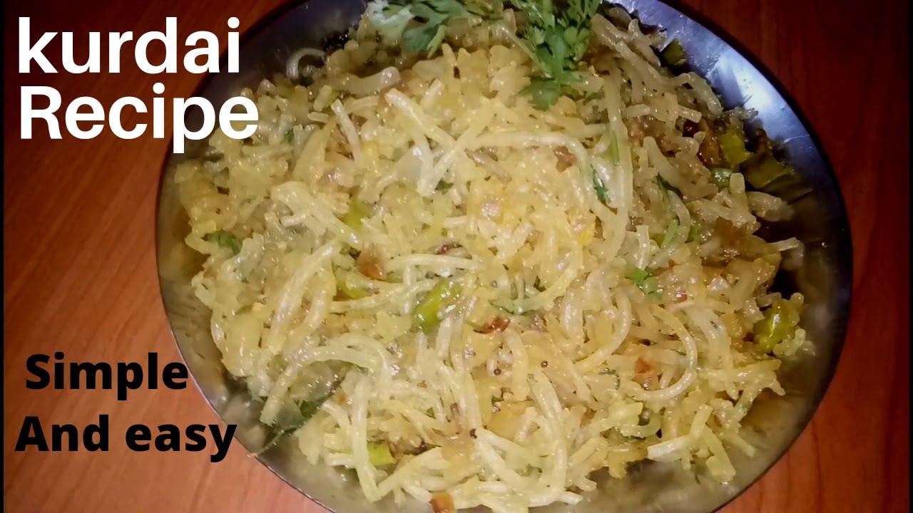 Kurdai Recipe | कुरडई की सबजी | कुरडई ची भाजी | sunday treats - YouTube